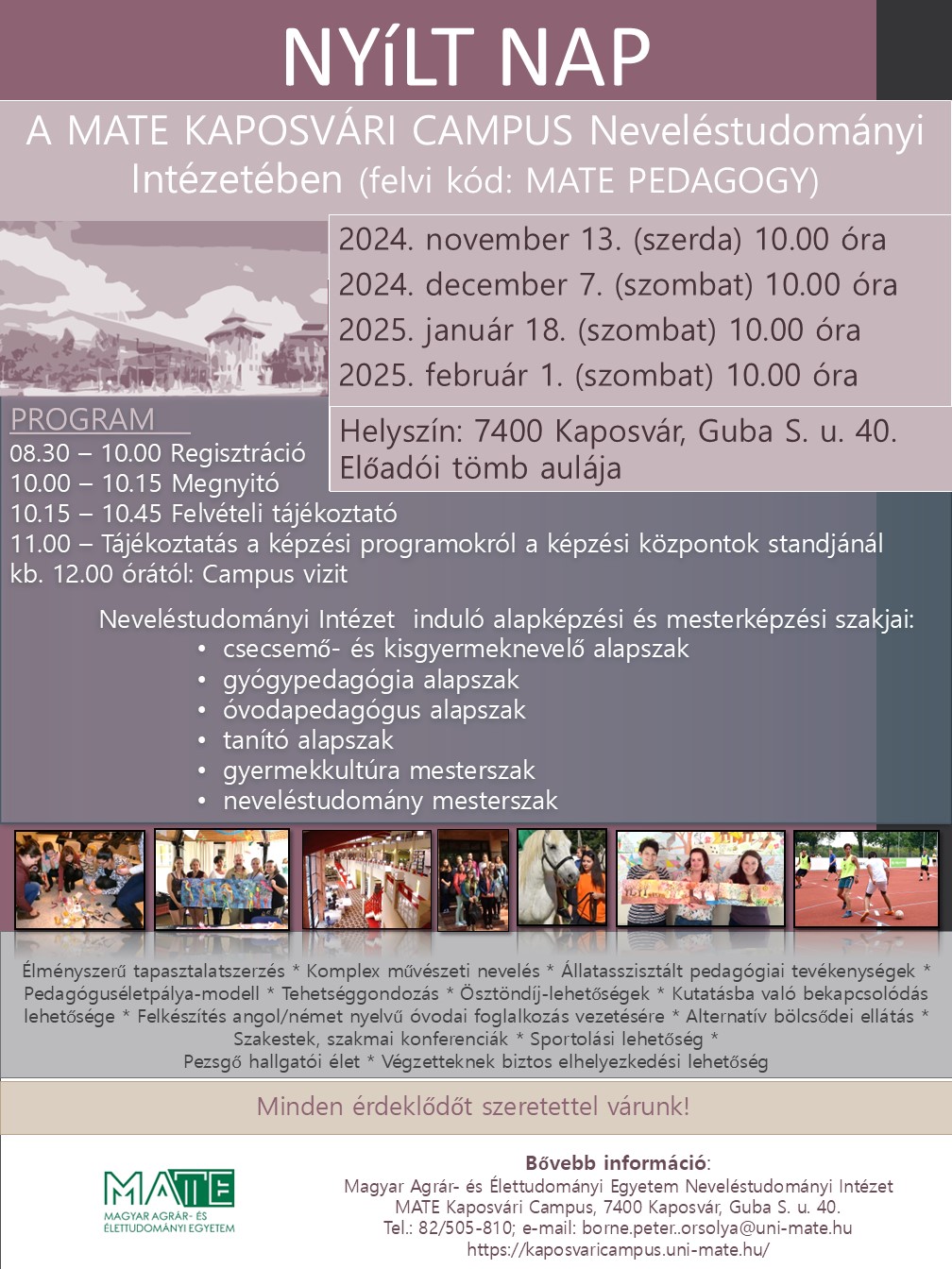 Nyílt napok - Neveléstudományi Intézet - MATE